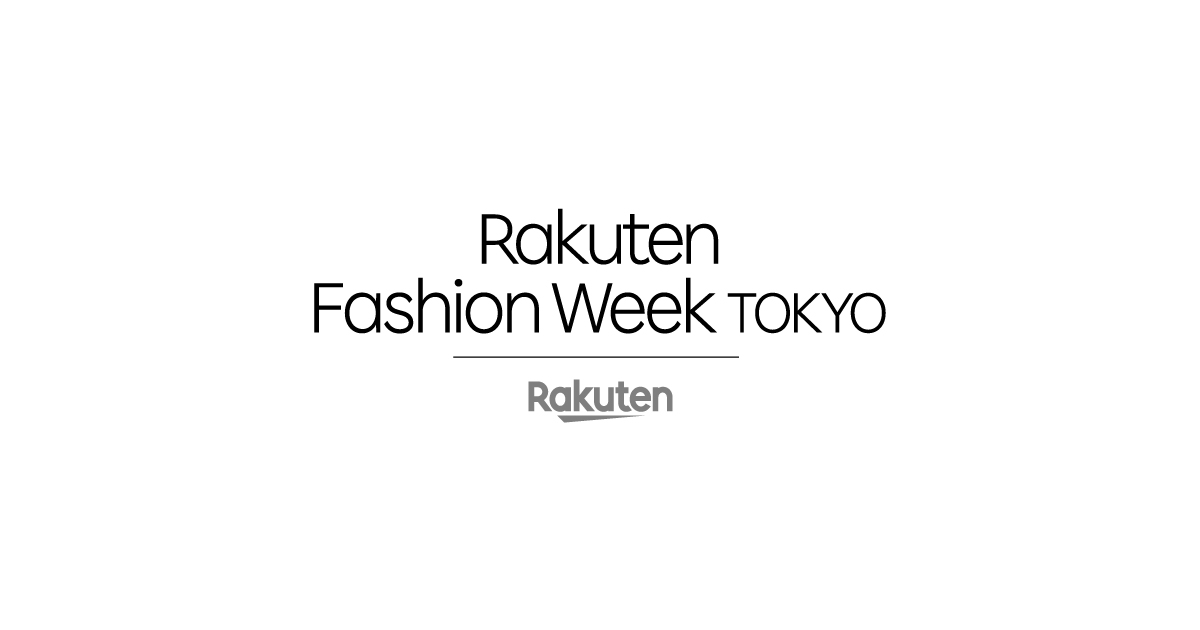 Tokyo Creative Salon 2025 | Rakuten Fashion Week TOKYO